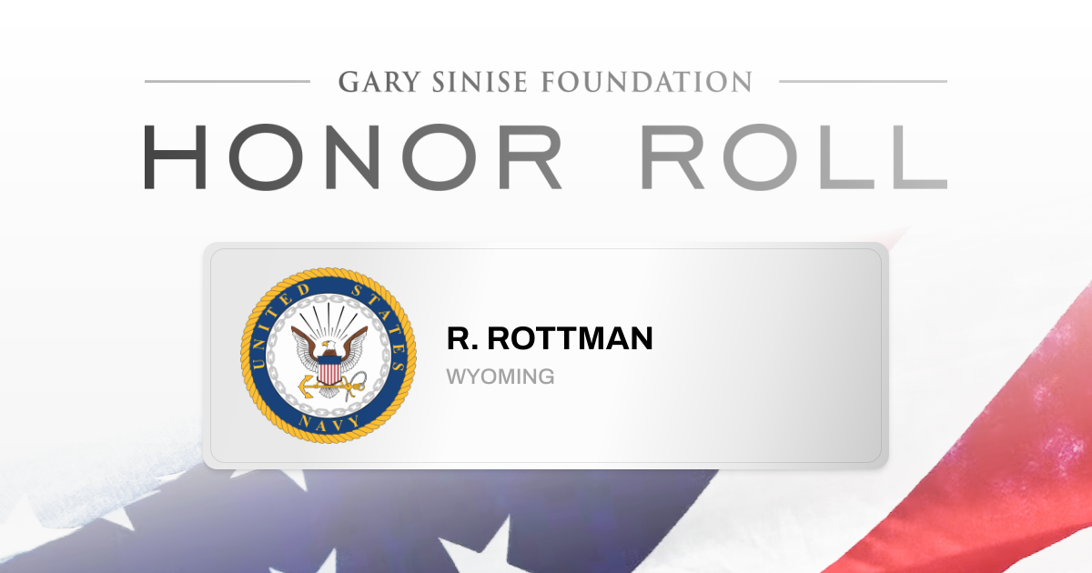 R. Rottman | Honor Roll | Gary Sinise Foundation
